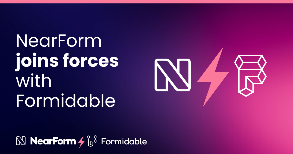 Formidable Joins Forces with NearForm in a Transformative Acquisition